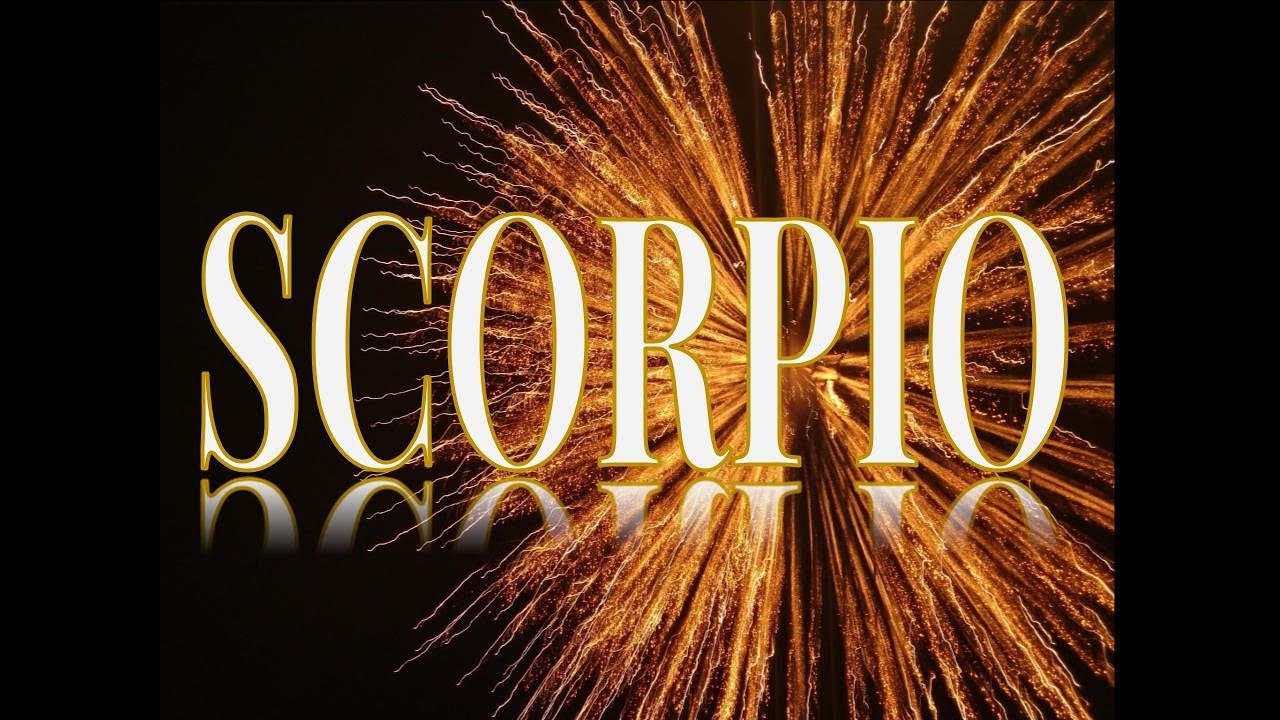 SCORPIO IT'S OK TO MAKE THEM PROVE THEMSELVES - YouTube