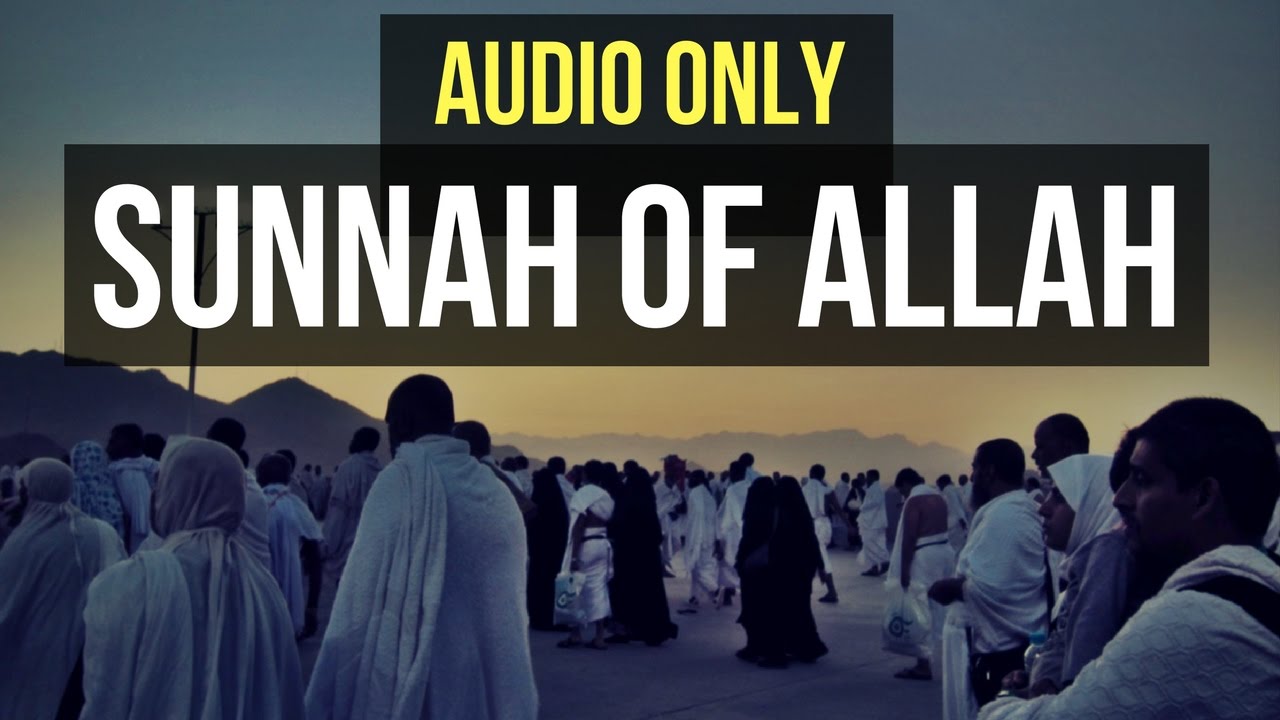 Sunnah of Allah - Shaykh Muhammad Yusri - YouTube