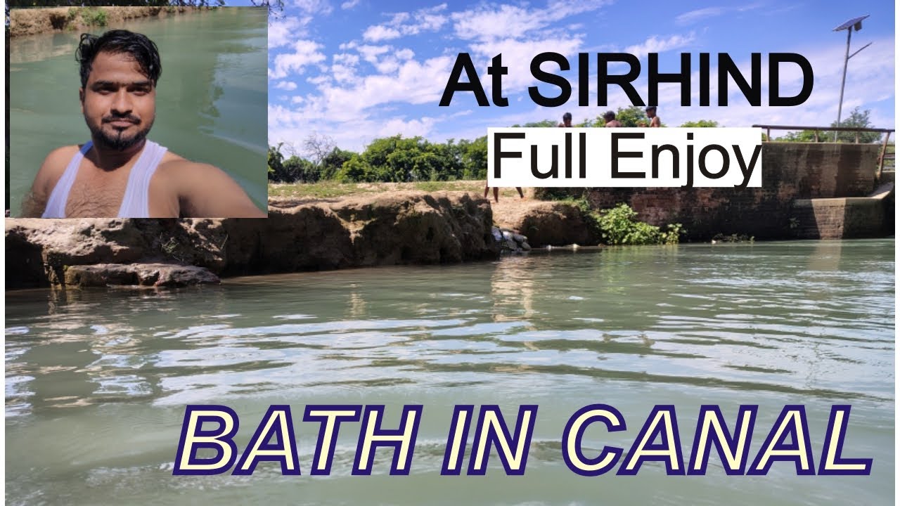 Bathing in village Canal || Bath || Clean Canal || Swimming in Canal ...