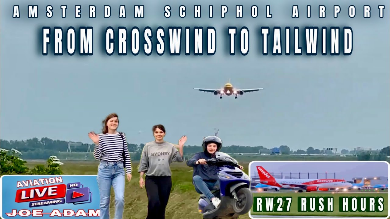 Live: Crosswind Arrivals at Amsterdam Schiphol Airport RW18R & RW27 ...
