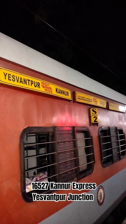 16527 YPR KANNUR Express from Yesvantpur Junction Bangalore #shorts #train - YouTube