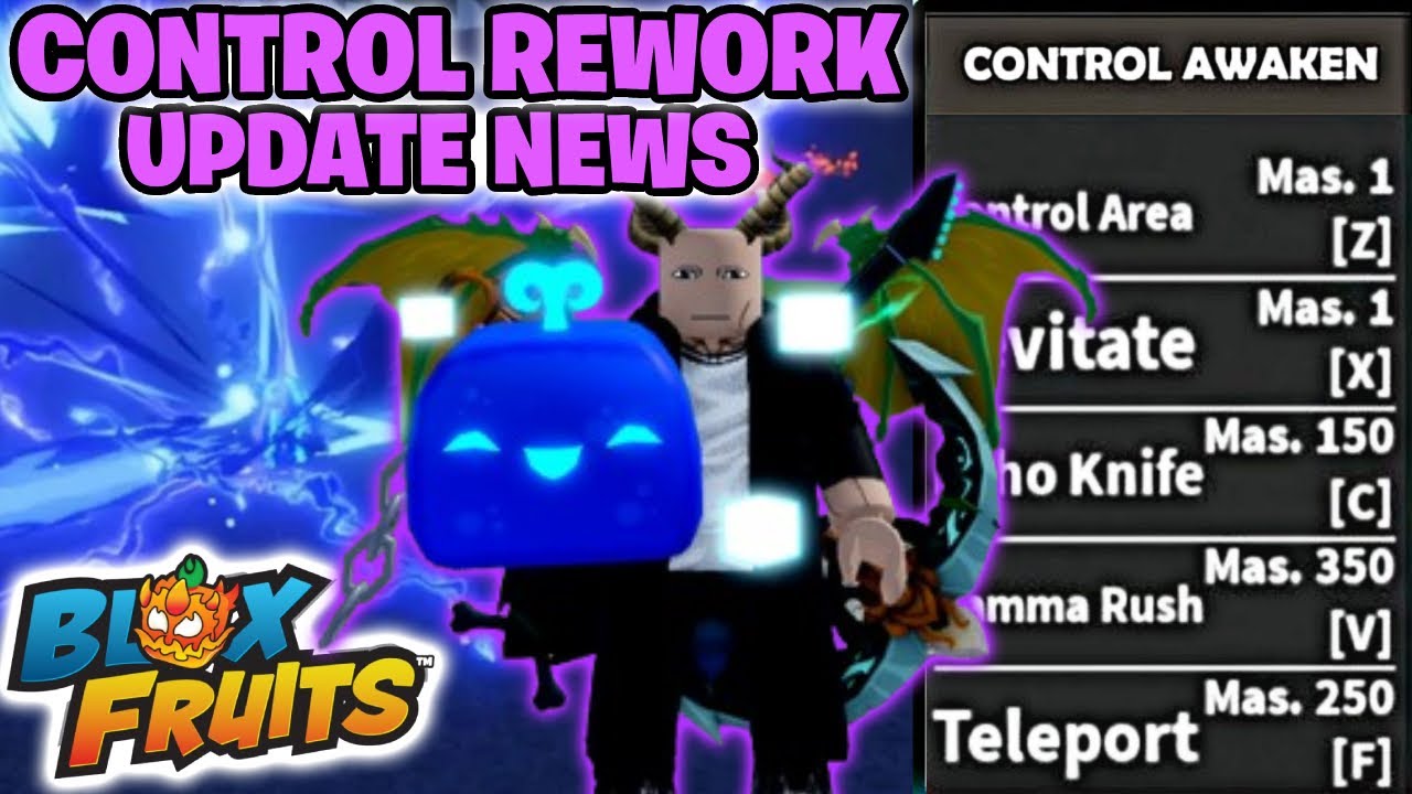 CONTROL REWORK BLOX FRUITS LEAKS CONFIRMED! CONTROL REWORK UPDATE BLOX ...