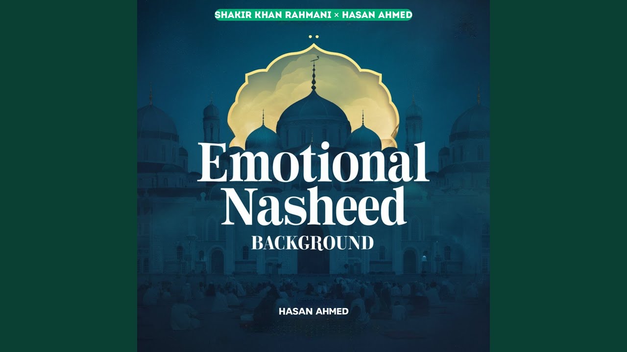 Emotional Nasheed - YouTube