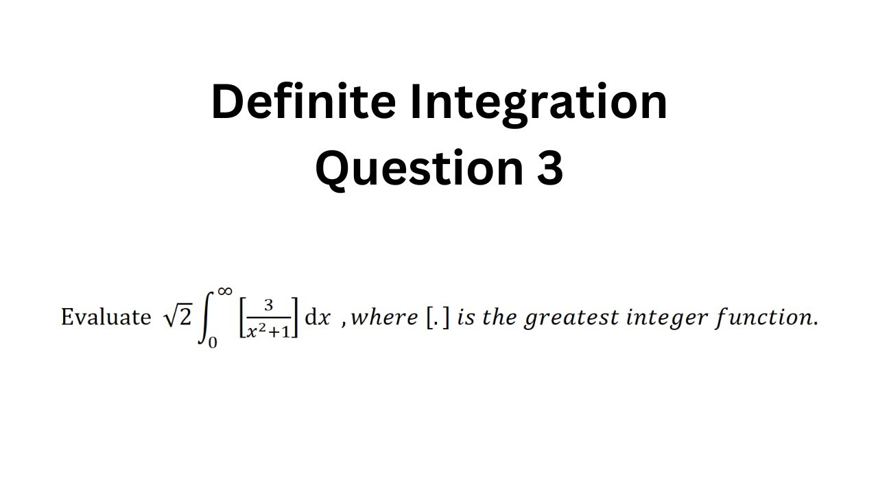 Definite Integration Question 3 - YouTube
