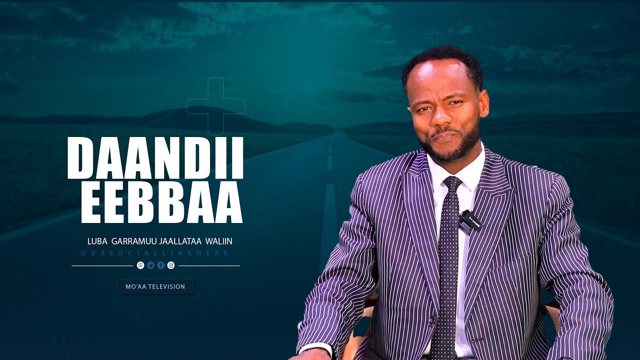 Daandii Eebbaa - Luba Garramuu Jaallataa Waliin - YouTube
