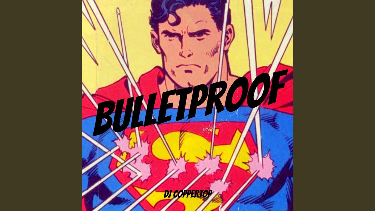 Bulletproof - YouTube
