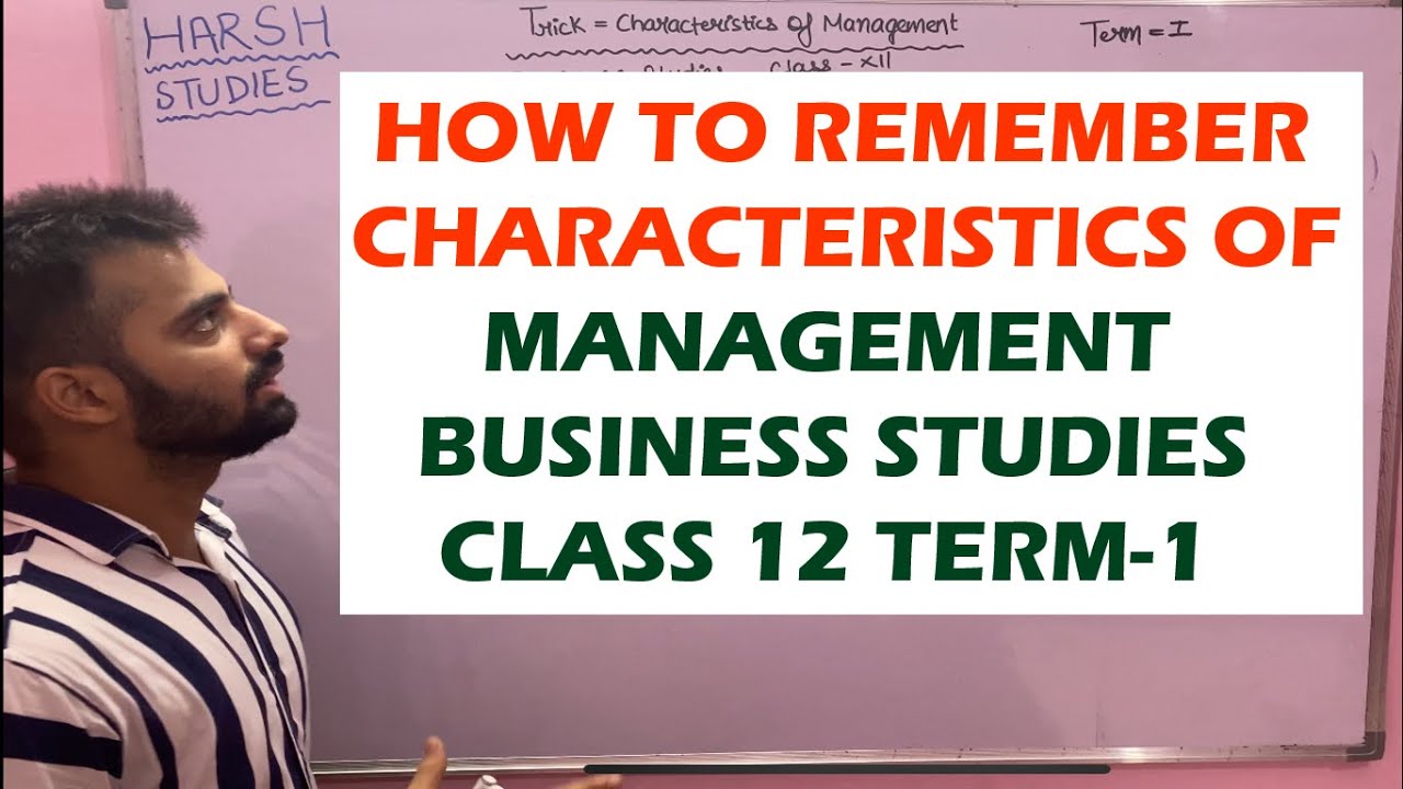 HOW TO REMEMBER CHARACTERISTICS OF MANAGEMENT CLASS 12 TERM-1 2021-22 ...
