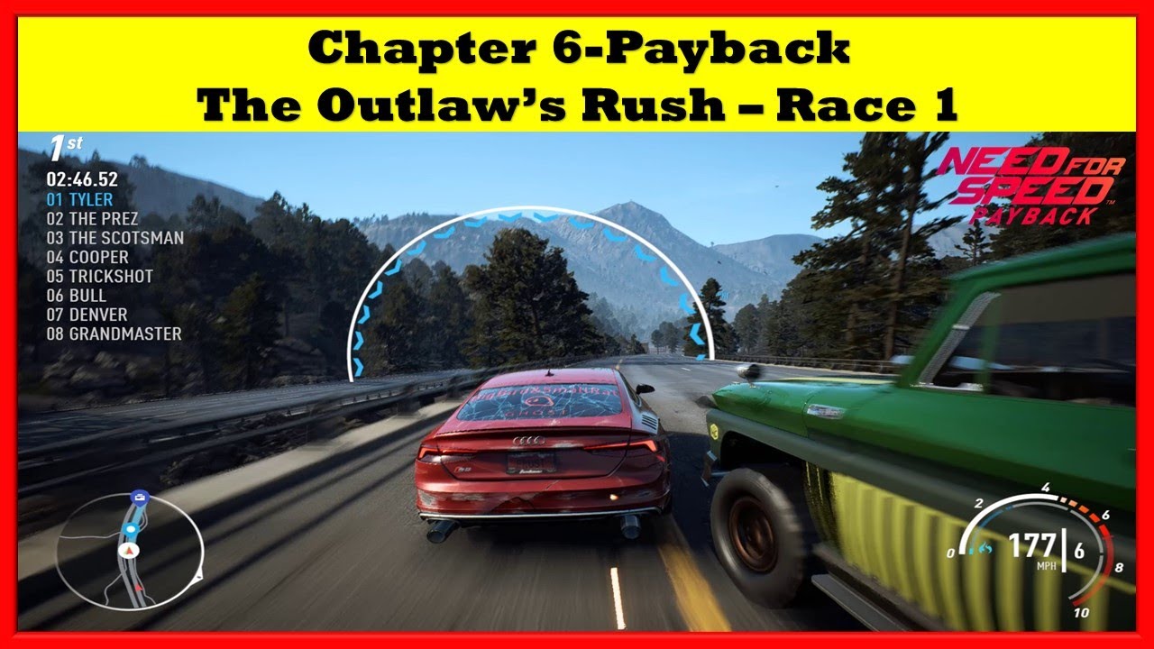 Need For Speed: Payback | Gameplay 33 | Chapter 6: Payback - Outlaw's Rush Planning | Race 1 ...