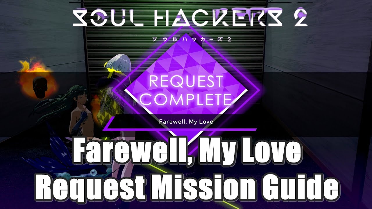 Soul Hackers 2 Farewell, My Love Request Mission Guide - YouTube