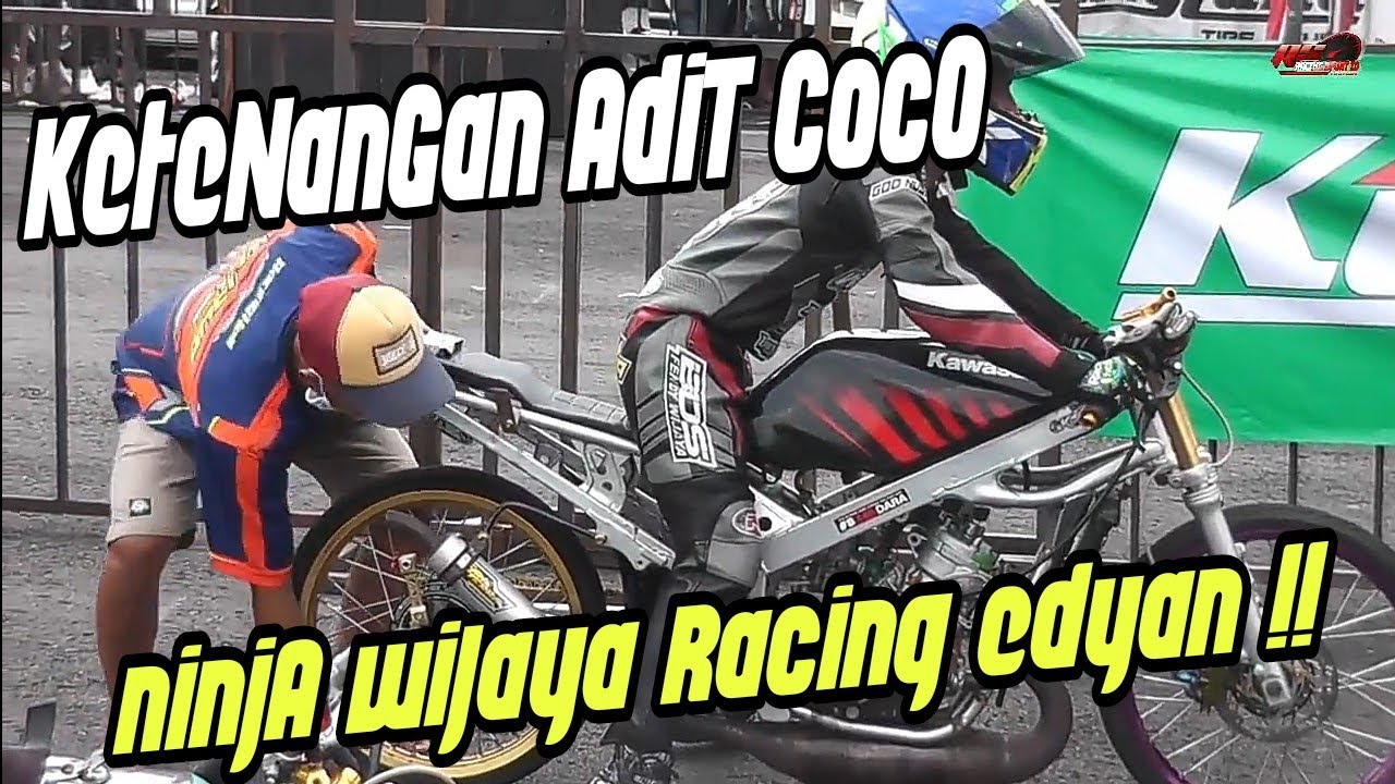 Viral ! "kelakuan Adit coco" naik ninja 2 tak wijaya racing kediri ...