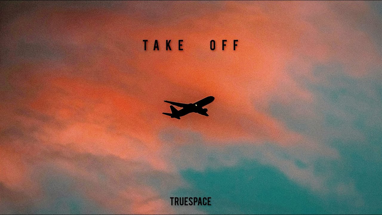 TrueSpace Take Off (Official Visualizer) - YouTube