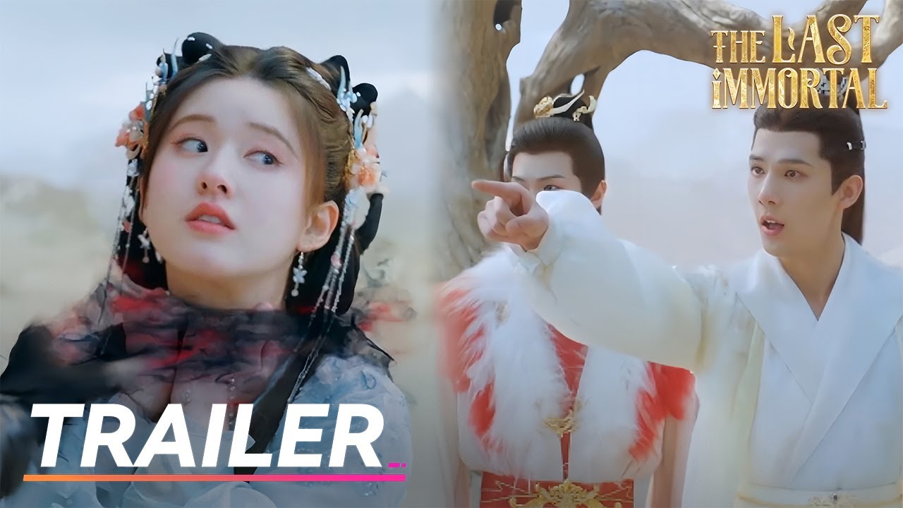 🔥Trailer EP07 | The Last Immortal | Zhao Lusi, Wang Anyu | 神隐 | Fresh ...