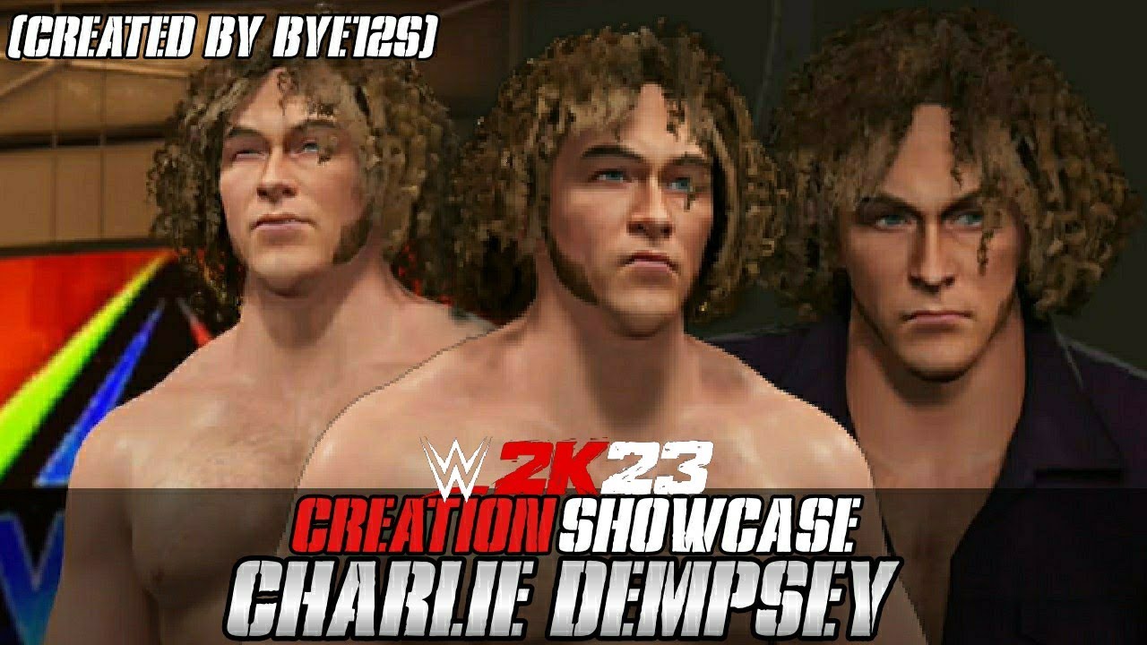 WWE 2K23 Creation Showcase: Charlie Dempsey | (Created by Bye125) | Vs ...