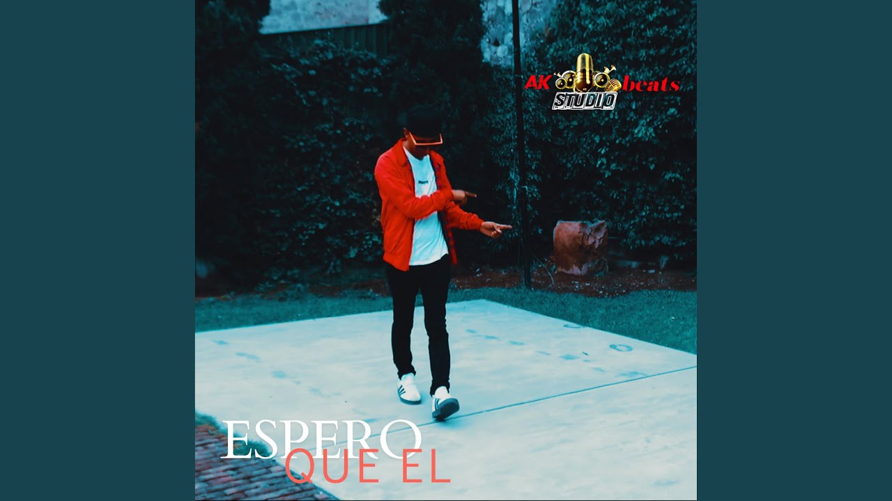 Espero que el - YouTube