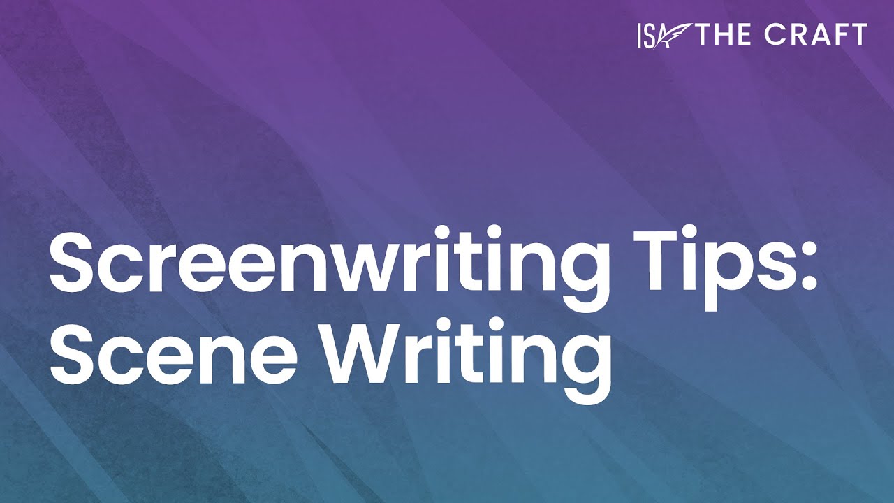 Scene Writing Tips with Max Timm - YouTube