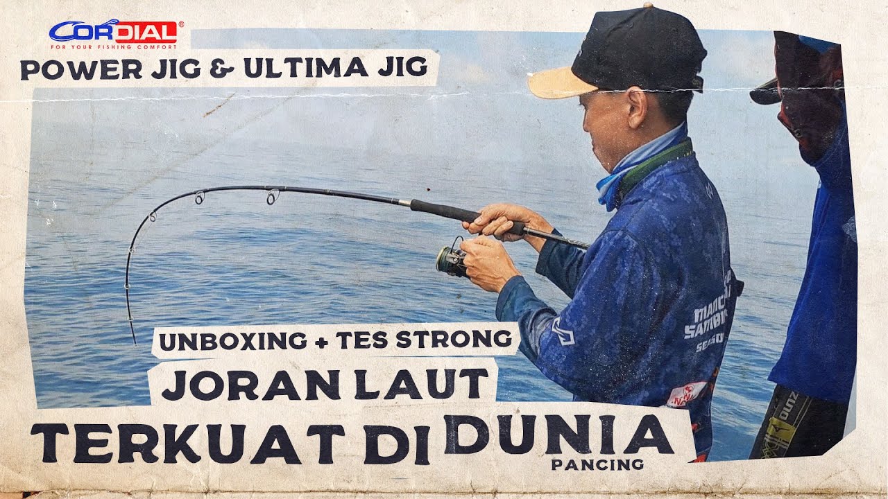 Cordial Power Jig & Ultima Jig | Joran Laut Paling Kuat Murah Banget ...