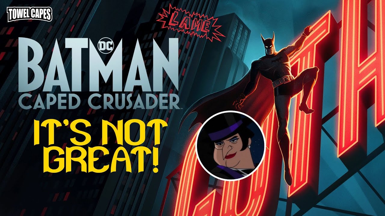 A Lazy Batman Show For No One | Batman: Caped Crusader Ep. 1-5 Review ...