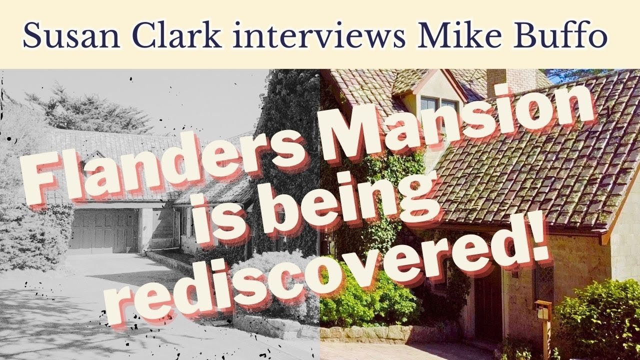From Ruins to Renaissance: Reviving Flanders Mansion in Carmel CA - YouTube