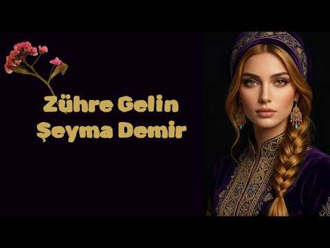 Zühre Gelin - 4. Bölüm - Köz |Şeyma Demir|