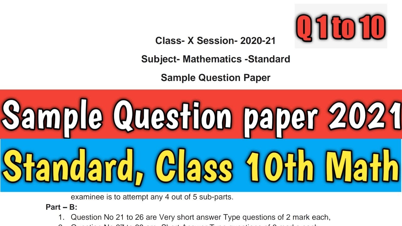 Sample Question Paper 2021, Standard, Class 10th Math, Q 1 to 10 - YouTube