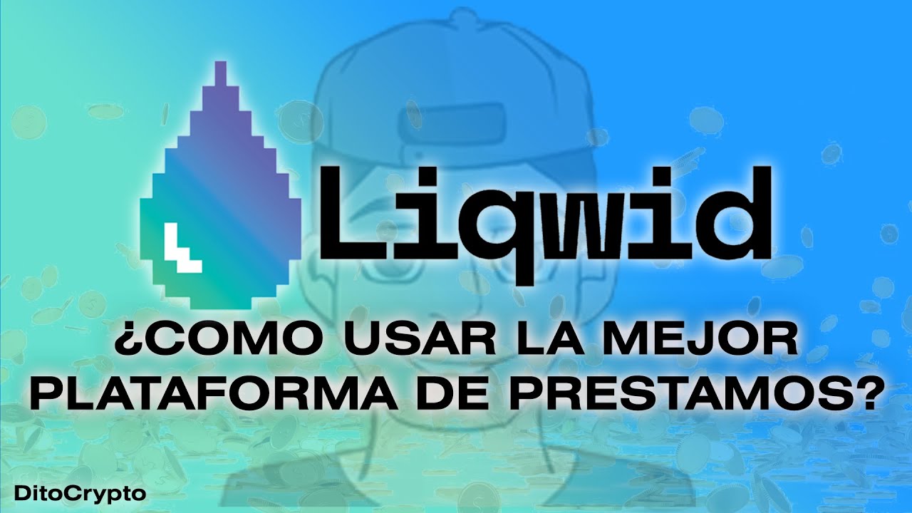 LIQWID FINANCE EN ESPAÑOL | COMO FUNCIONA? | DitoCrypto - YouTube