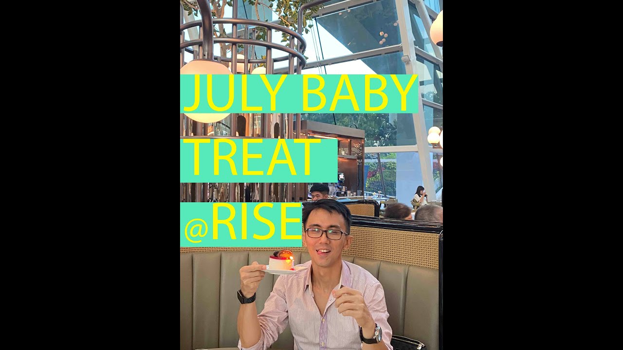 Happy July baby treat at MBS Rise Buffet! - YouTube