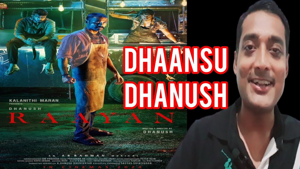 RAAYAN MOVIE REVIEW | DHANUSH | PRAKSAH RAJ | SUNDEEP KISHAN ...