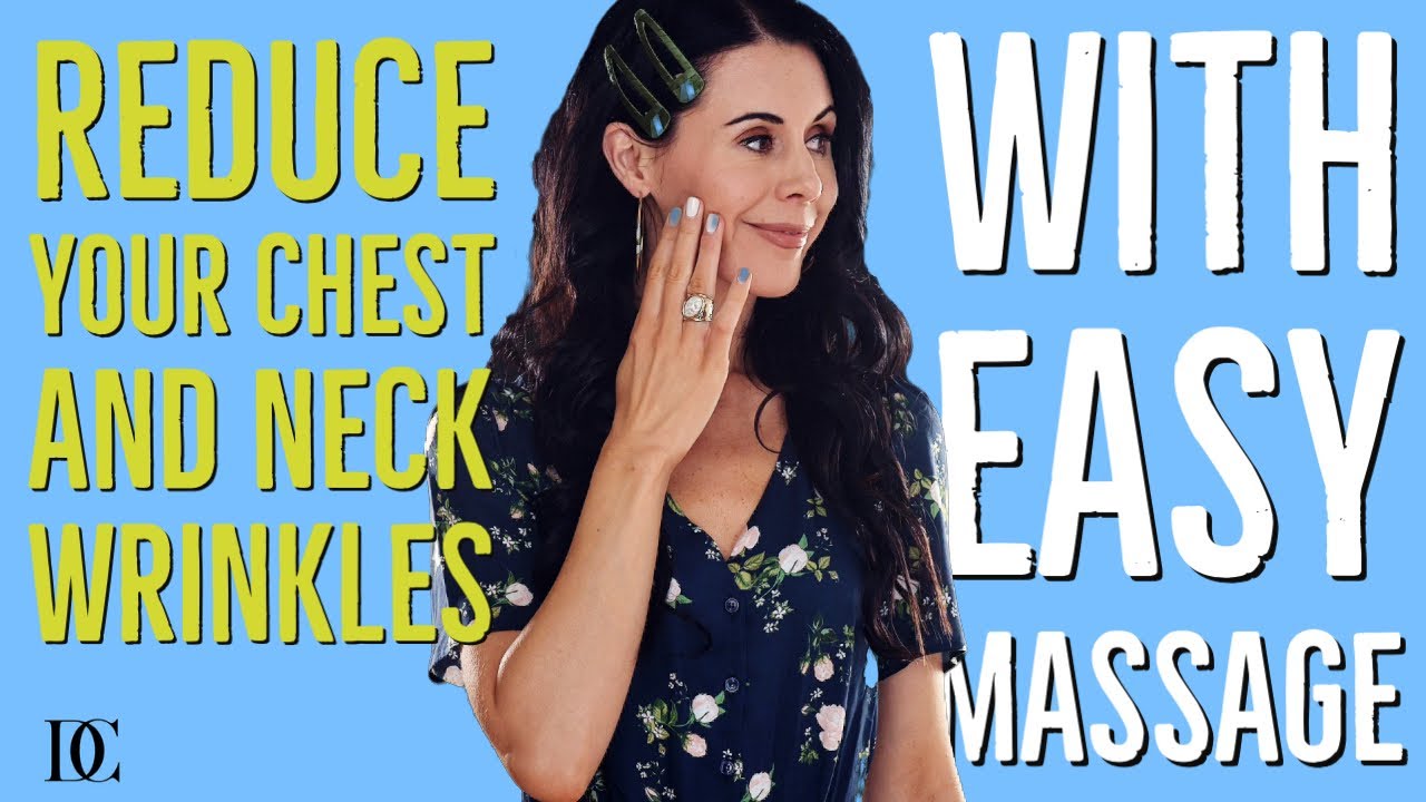 Reduce Your Chest And Neck Wrinkles With Easy Massage - YouTube