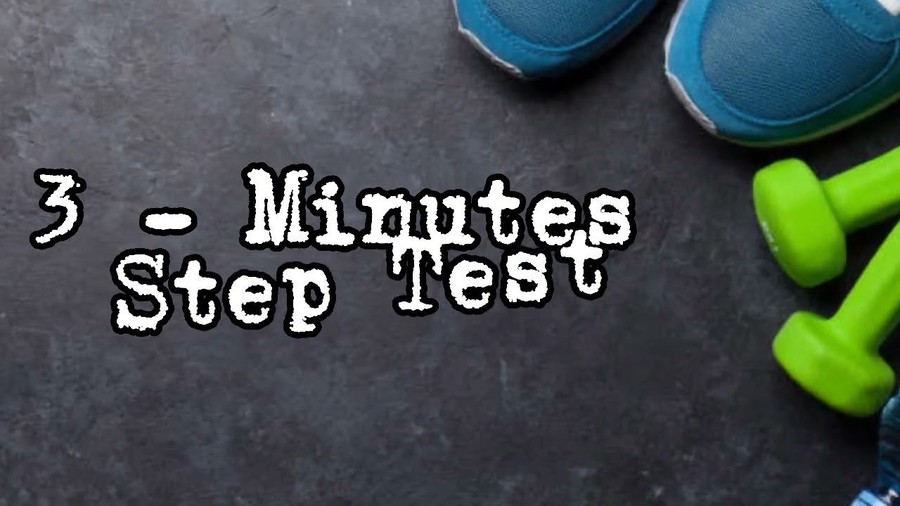 PFT - 3 minutes Step Test - YouTube