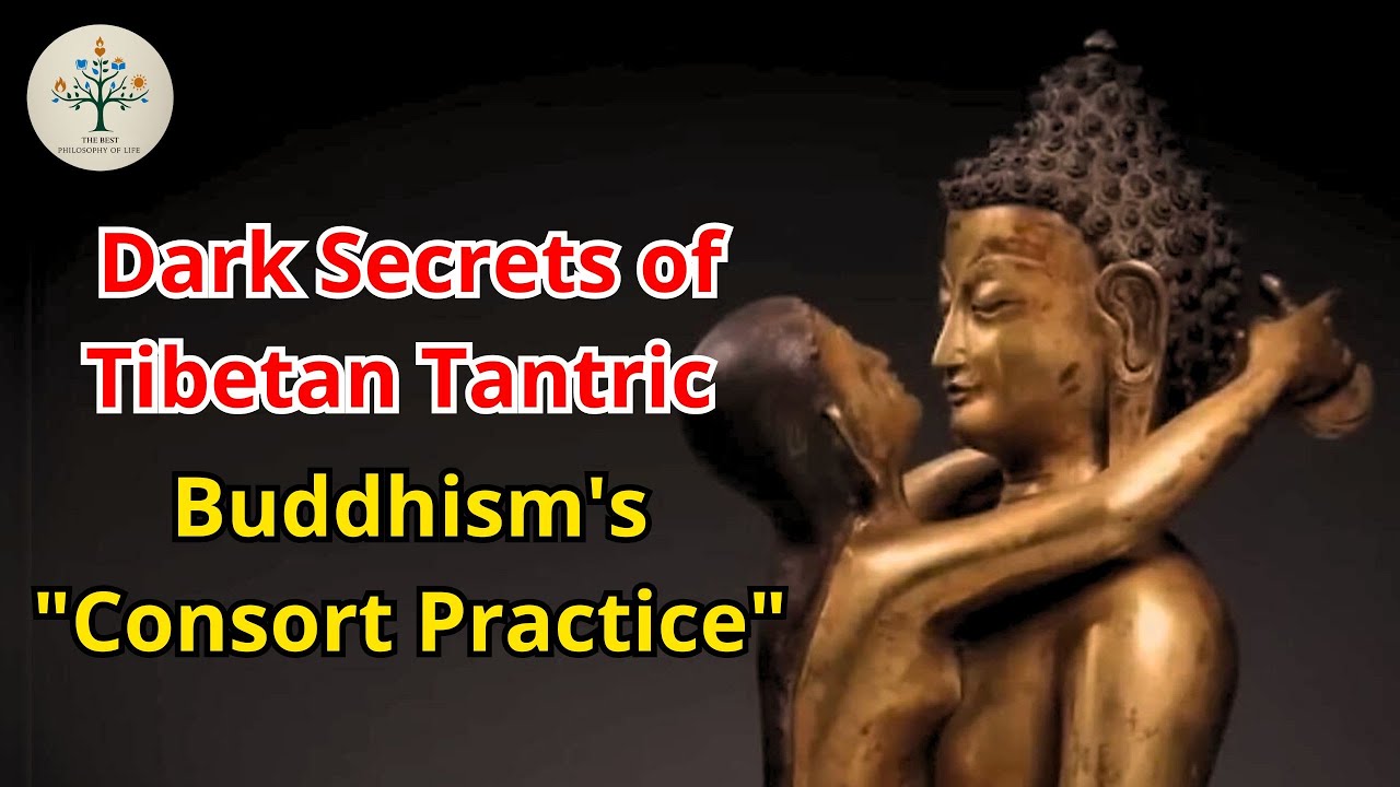 The Dark Secrets of Tibetan Tantric Buddhism's "Consort Practice" - YouTube
