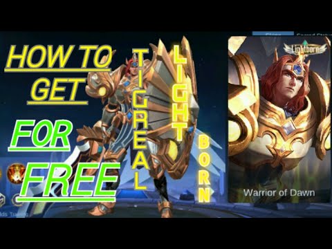 HOW TO GET TIGREAL LIGHT BORN FOR FREE | MOBILE LEGENDS - YouTube