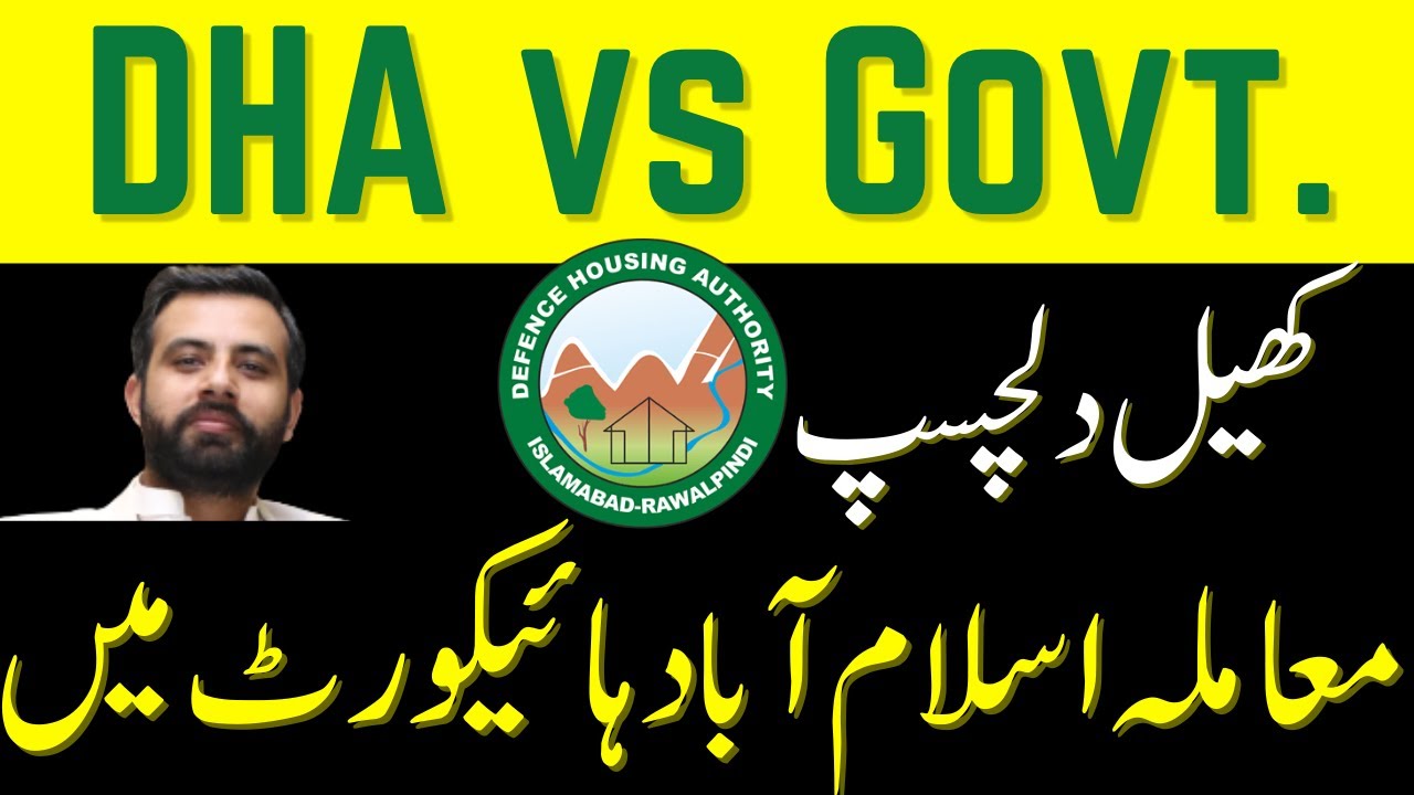 DHA vs Government in High Court | Capital Smart City Islamabad, Plots ...