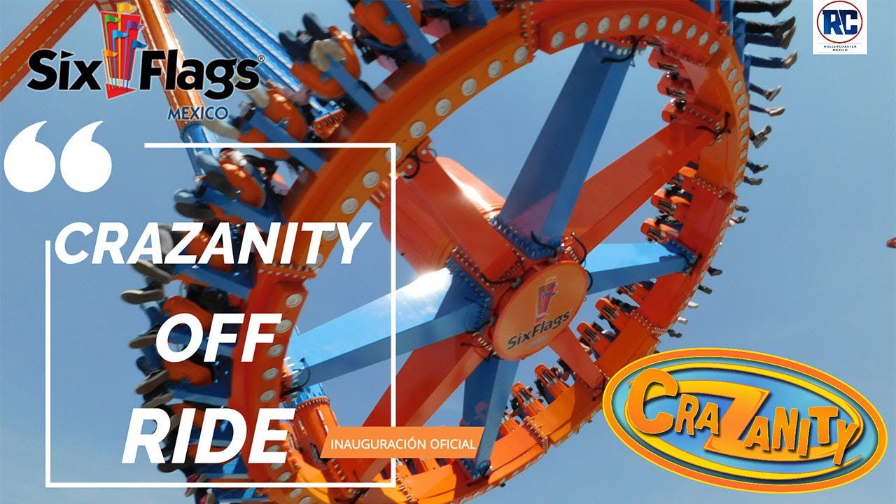 CRAZANITY SIX FLAGS MÉXICO | OFF RIDE | CICLO COMPLETO | PARTE 2 | 2020 ...
