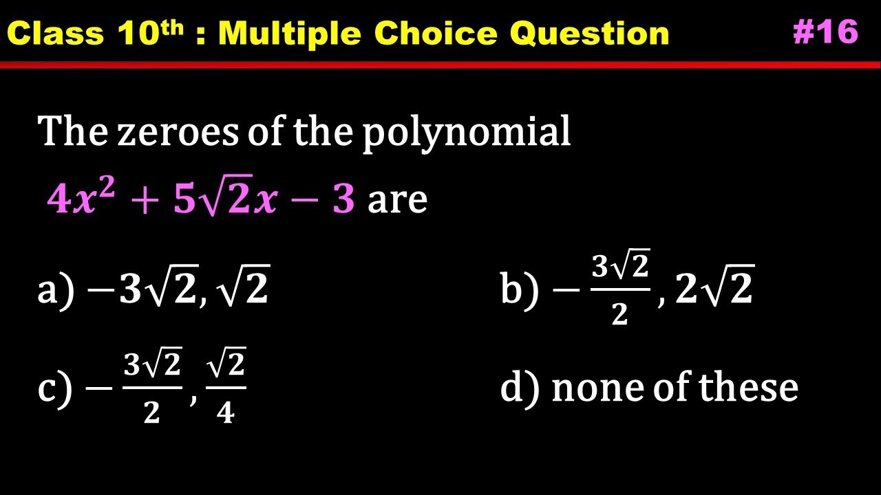 MCQ 16 | Multiple choice question Class 10 Polynomials - YouTube