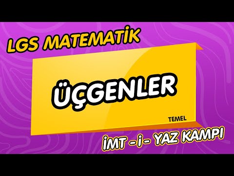 ÜÇGENLER (Temel) | LGS Matematik