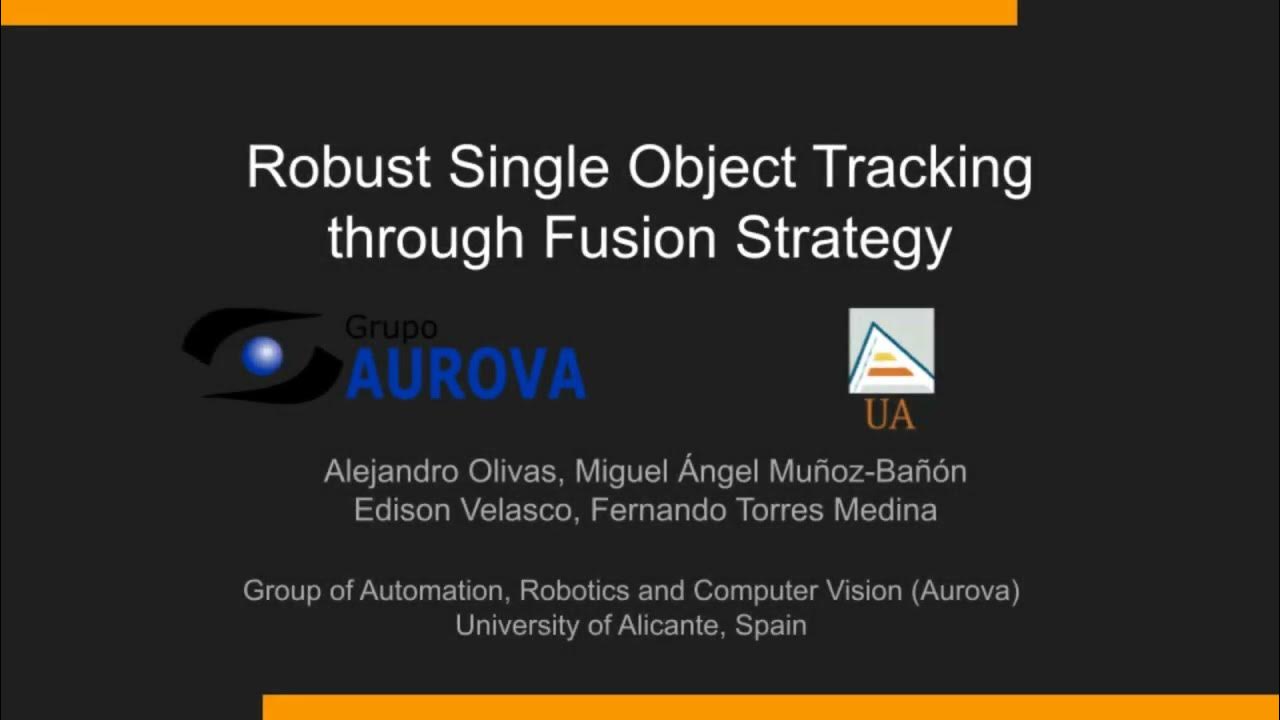 Robust Single Object Tracking through Fusion Strategy (2023) - YouTube