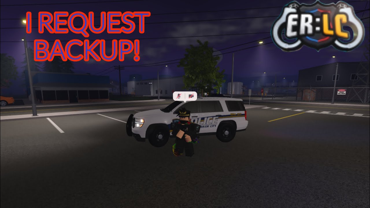 I REQUEST BACKUP! Pt.2|Roblox ERLC + Summer Update ☀️/Discord Link In Description - YouTube