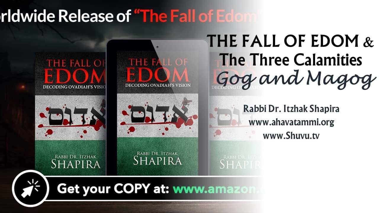 Worldwide Release – The Fall of Edom & The Three Calamities – Gog and ...