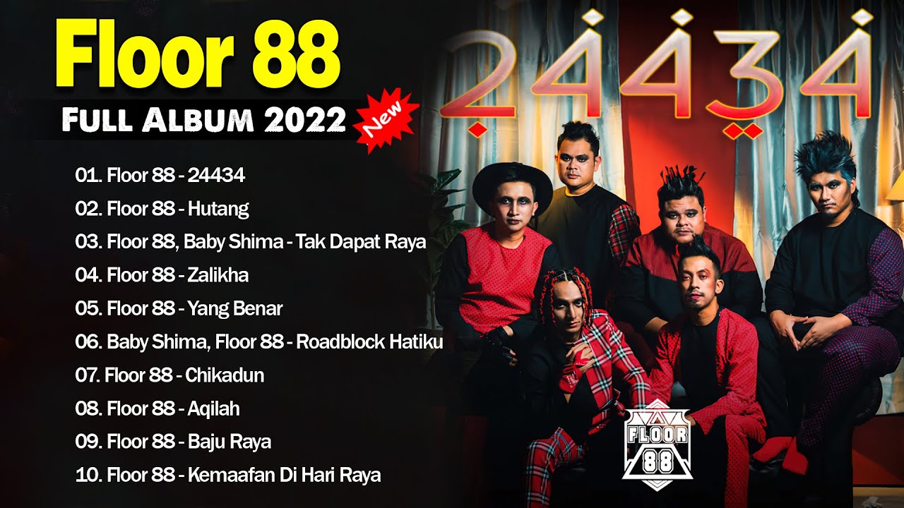 💥 FLOOR 88 Full Album 2022 ~ FLOOR 88 Best Songs Collection ~ 24434 ...