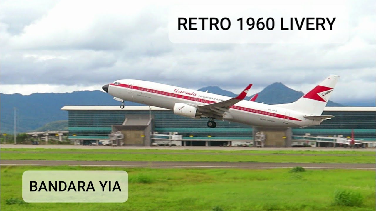 GARUDA INDONESIA RETRO 1960 LIVERY LADING & TAKE OFF DI YOGYAKARTA ...