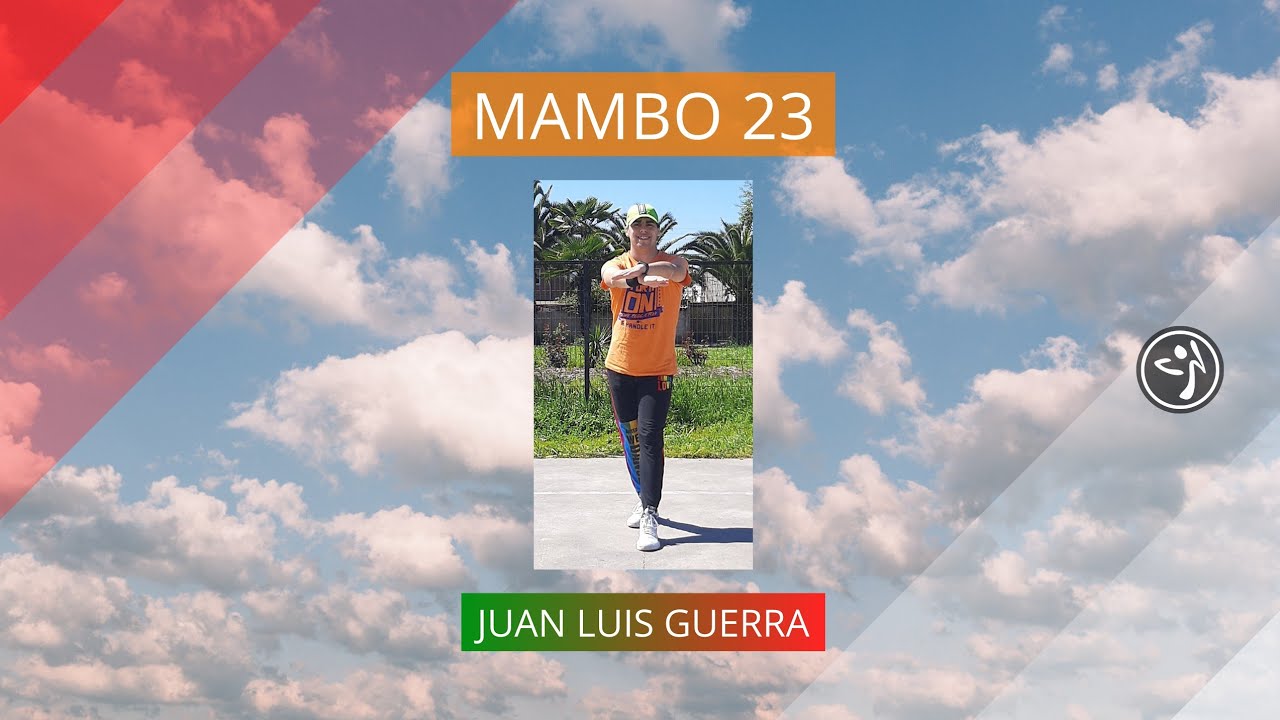 Juan Luis Guerra - Mambo 23 | Coreografía de Zumba - YouTube