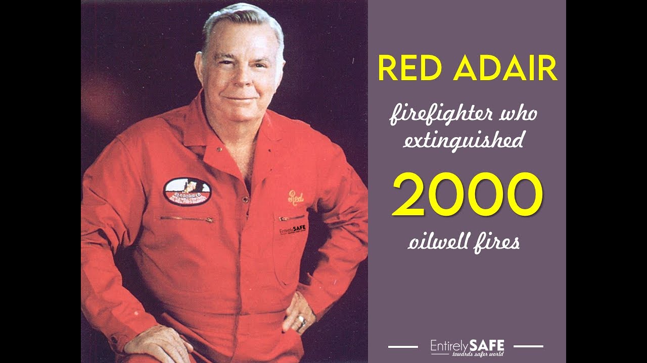 Red Adair - Firefighter who has extinguished more than 2000 oilwell ...