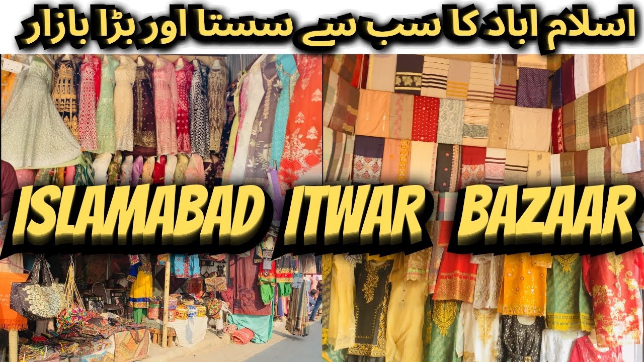 Itwar Bazar Islamabad H 9 | Most Affordable Bazar in Islamabad | Sunday ...