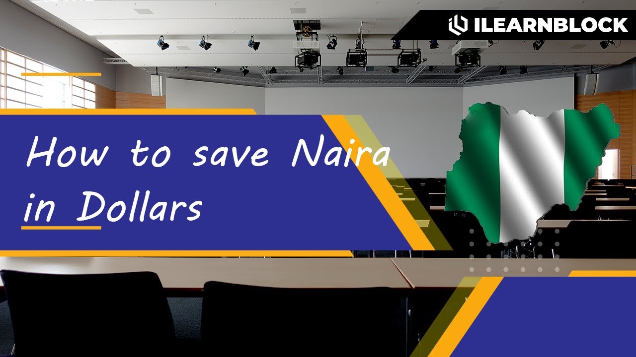 How To Save Naira In Dollars YouTube how-to-save-naira-in-dollars-youtube
