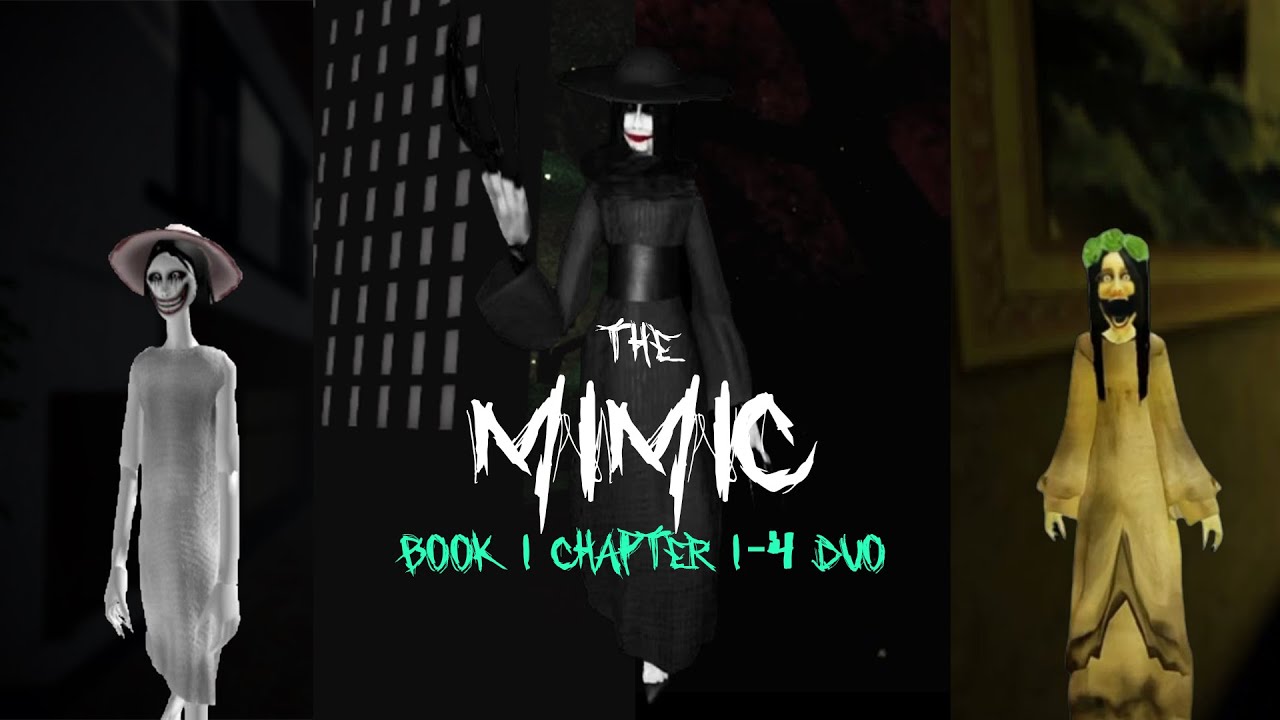 Roblox The Mimic Book 1 - Normal 1 to 4 REVAMP - Duo - YouTube