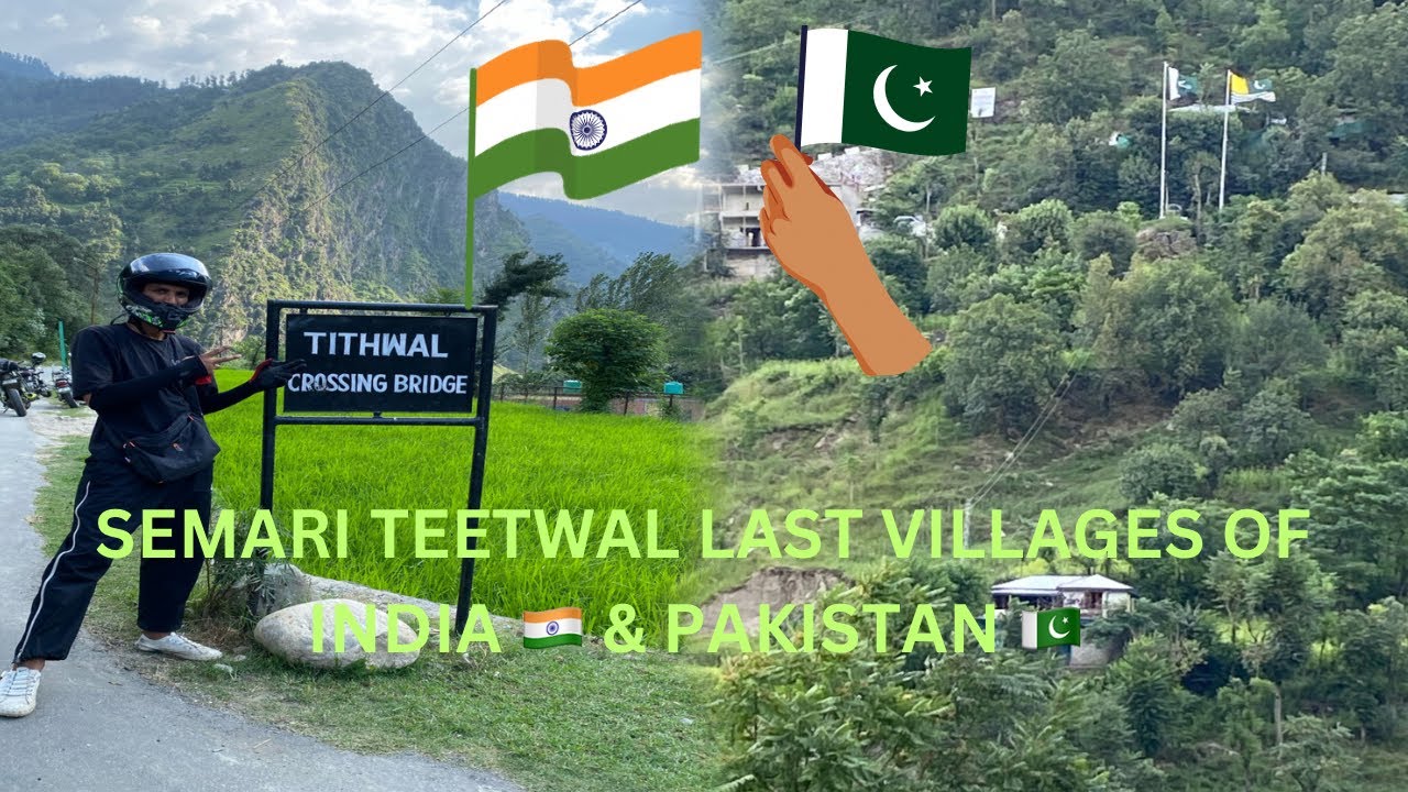 This is India Pakistan 🇮🇳🇵🇰Border Ep3/ SEMARI TITHWAL Last Villages Of ...