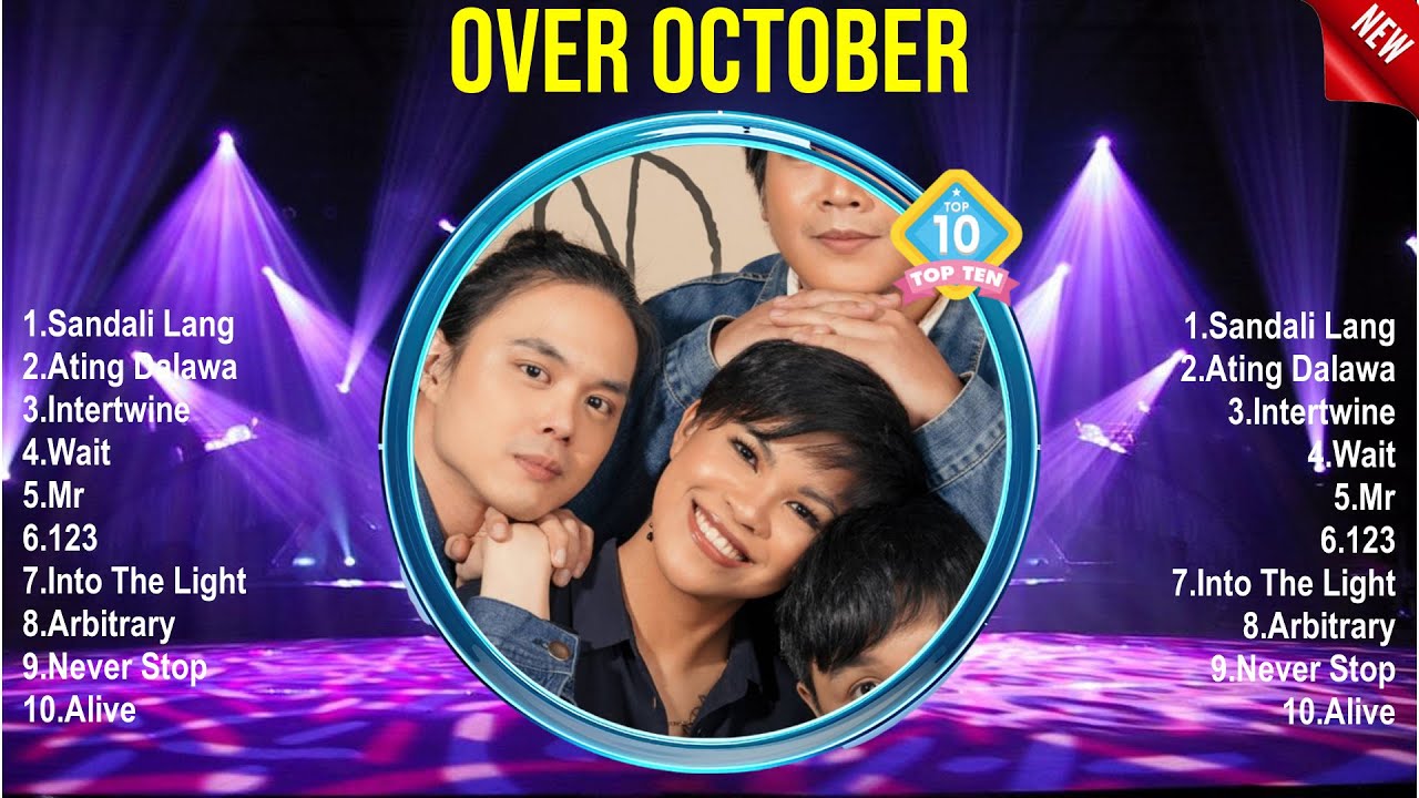 Over October 2024 MIX Top 10 Best OPM Tagalog Songs Greatest Hits ...