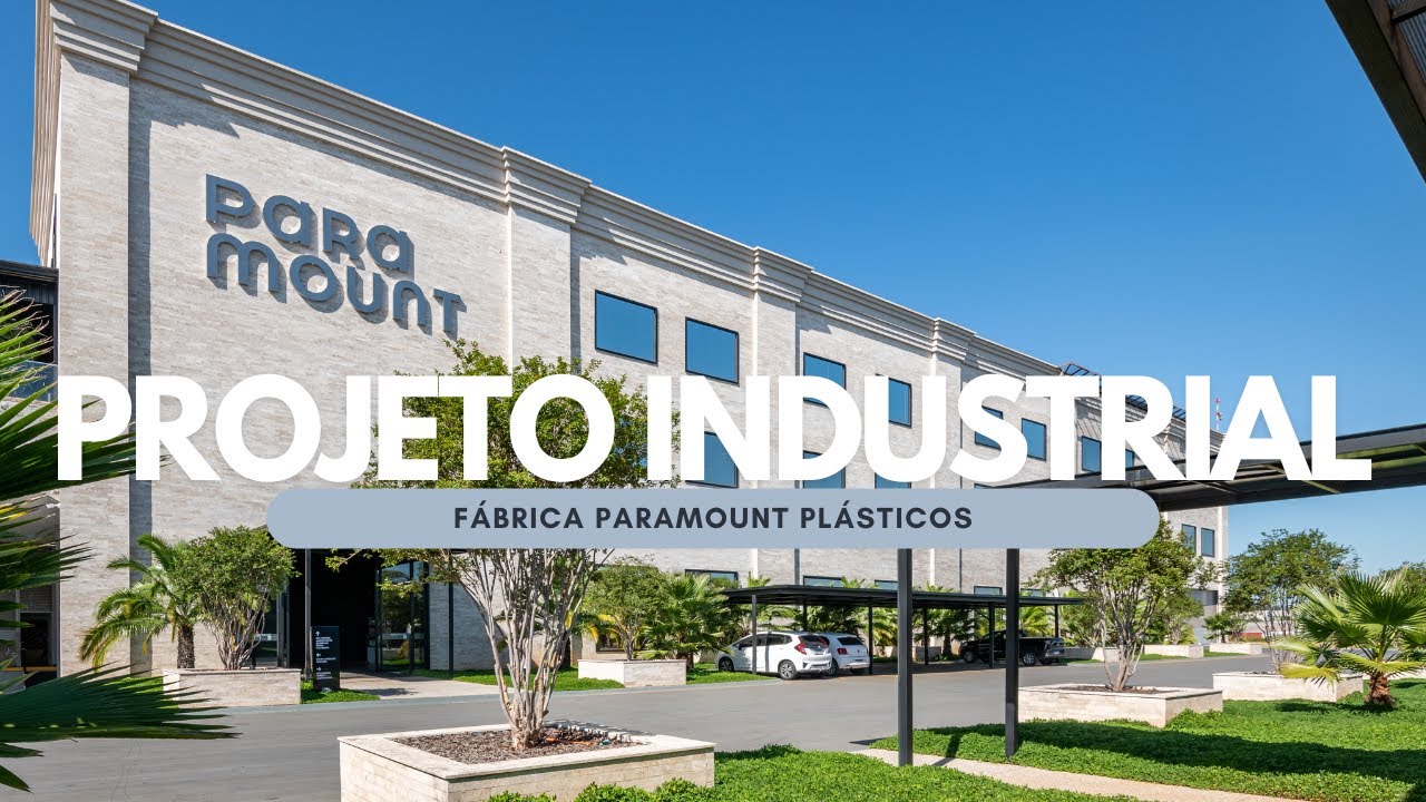 Fábrica Paramount Plásticos - Projeto Thais Beraldo - YouTube