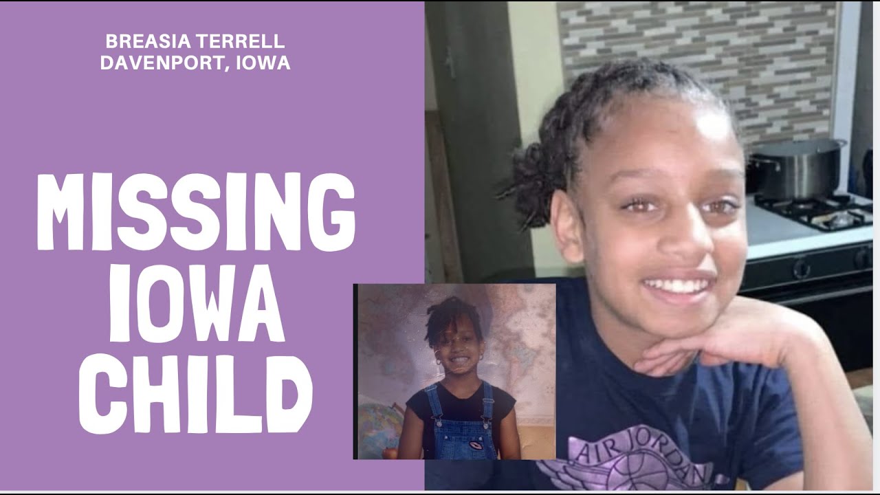 Breasia Terrell missing from Davenport, Iowa - YouTube