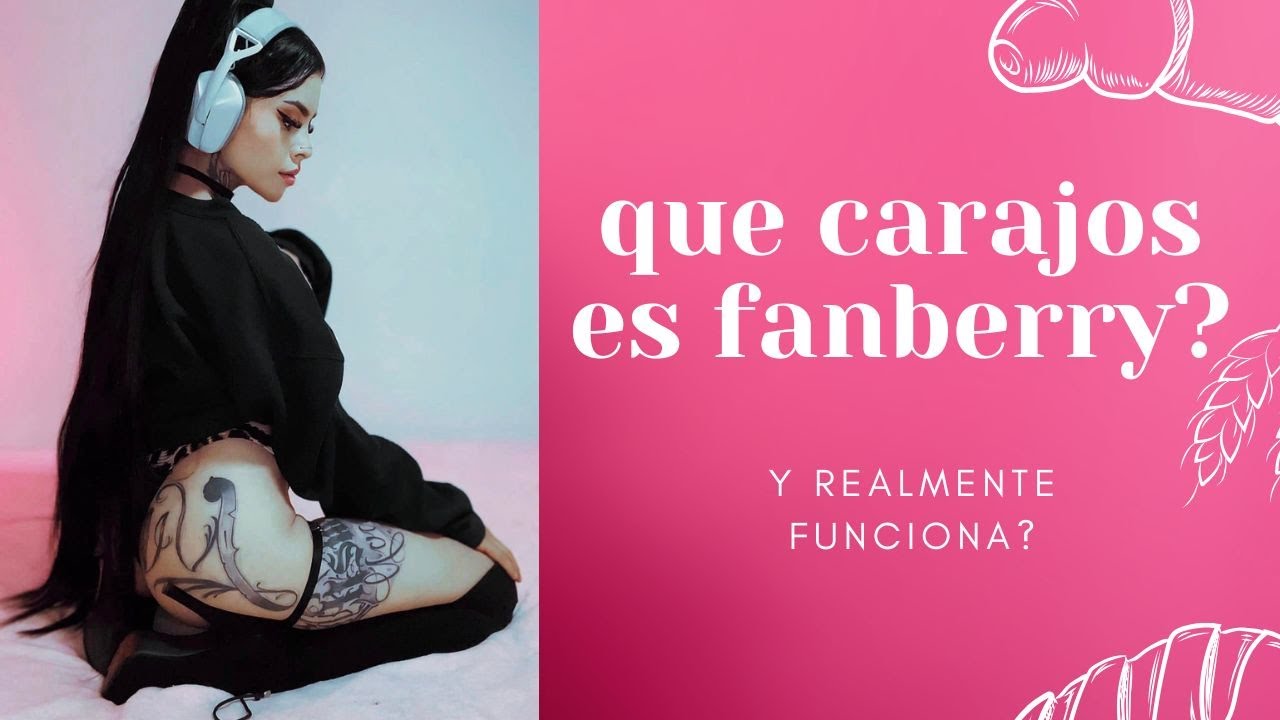 vale la pena fanberry ? guía completa 1ra parte - YouTube